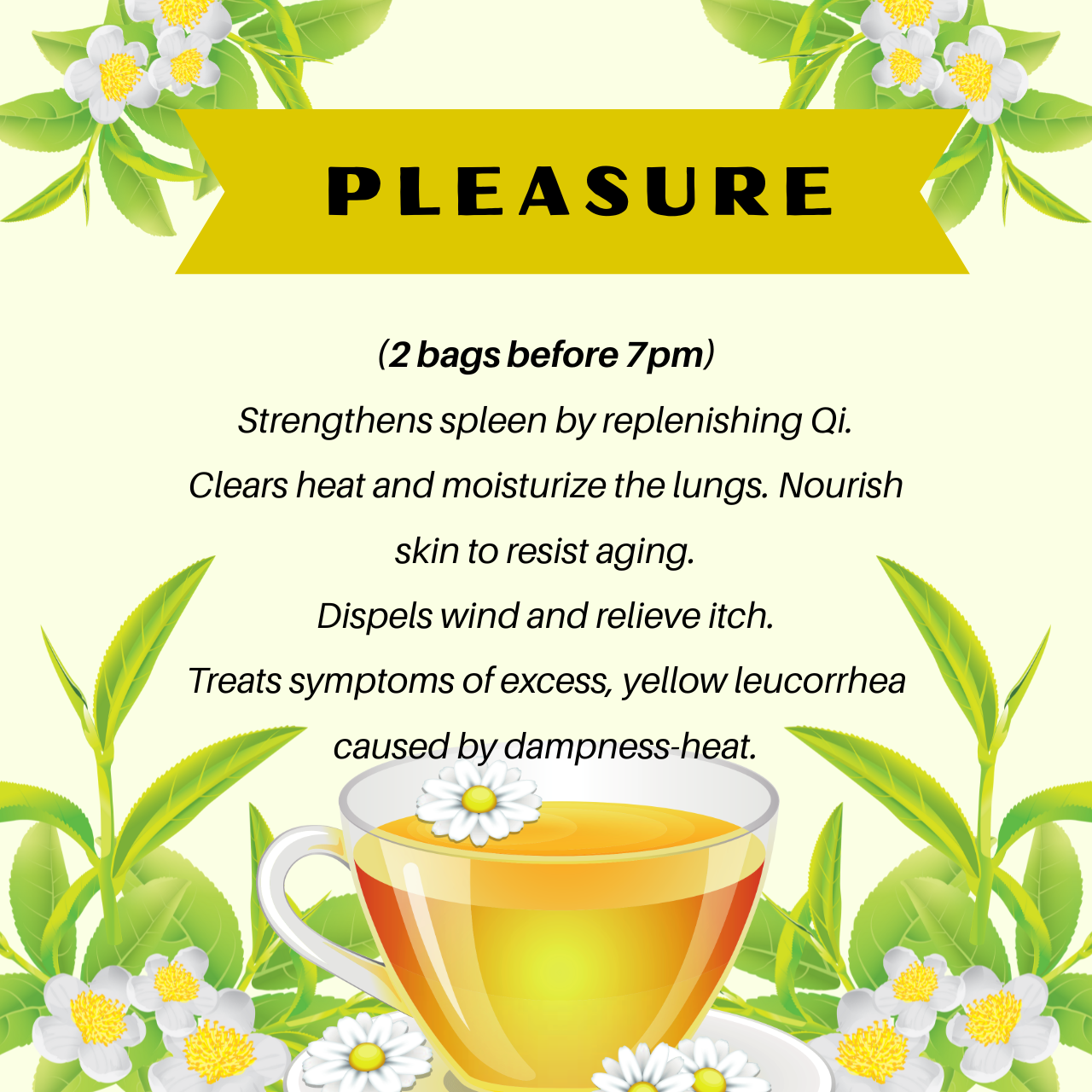 Pleasure Tea - 7Dayschemistea